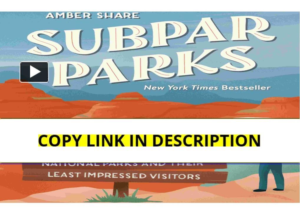 PPT – read_ Subpar Parks: America's Most Extraordinary National Parks ...