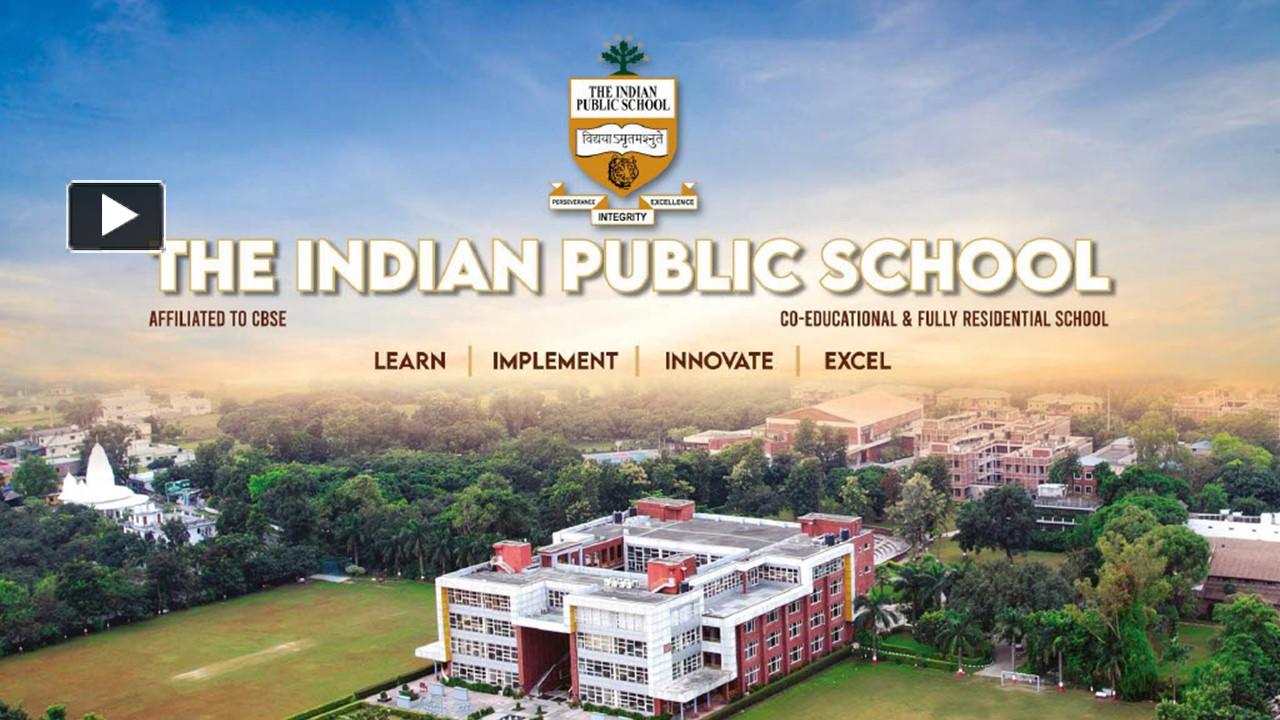 PPT – Best Boarding School in Dehradun- The Indian Public School PowerPoint presentation | free ...