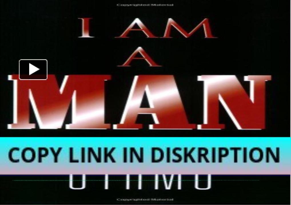 PPT – READ[PDF] I Am a Man: A New Play (Powa Ta Da Peepas) (Applau PowerPoint presentation ...