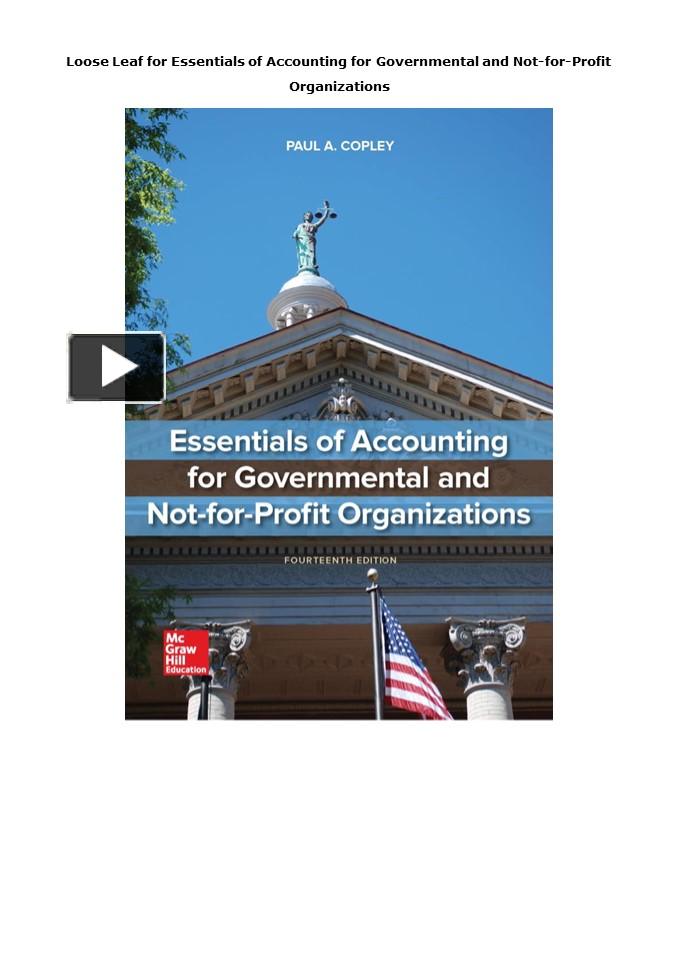 PPT – PDF(readonline) Loose Leaf for Essentials of Accounting for Governmental and Not-for-Profi ...
