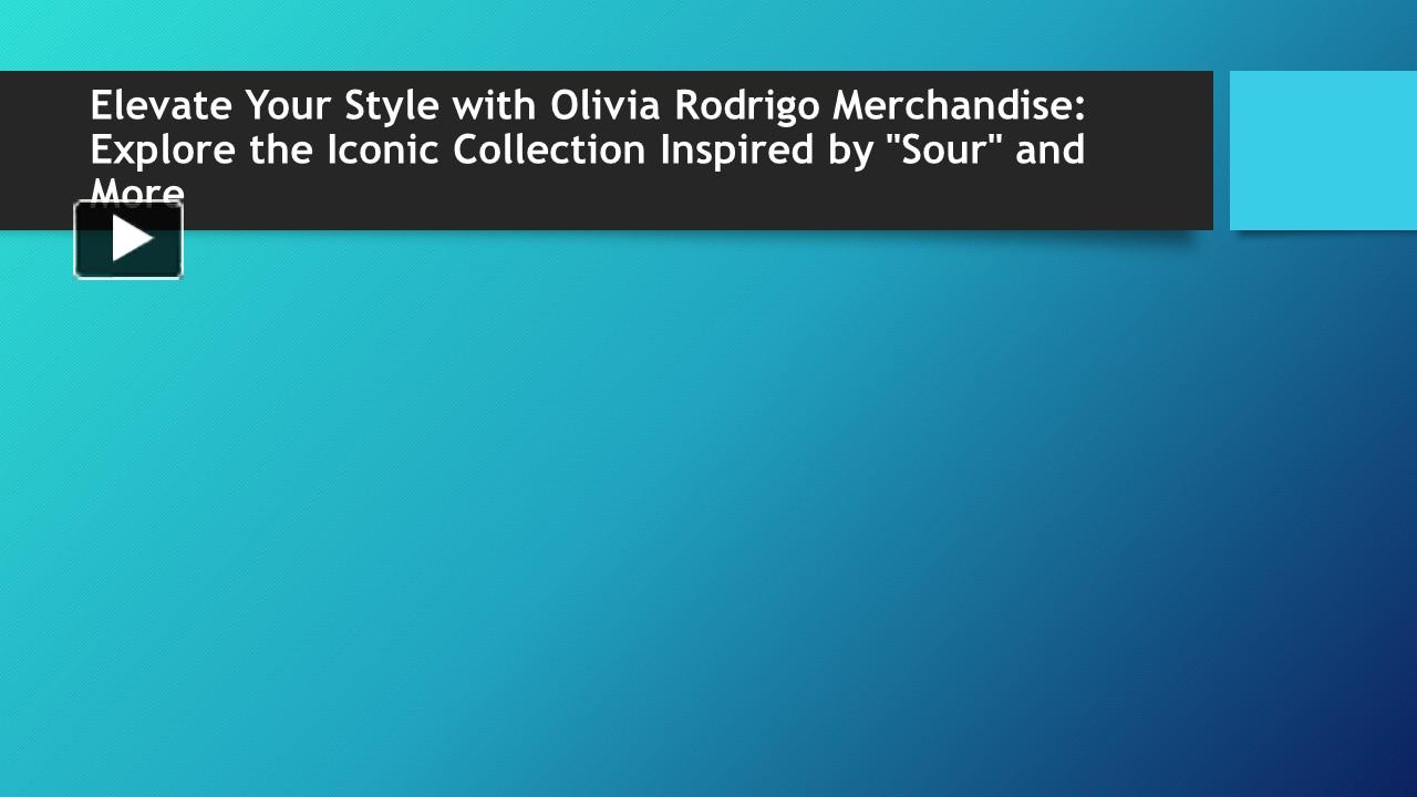 PPT – Olivia Rodrigo Merch: Stylish Tees, Hoodies & More! PowerPoint presentation | free to ...
