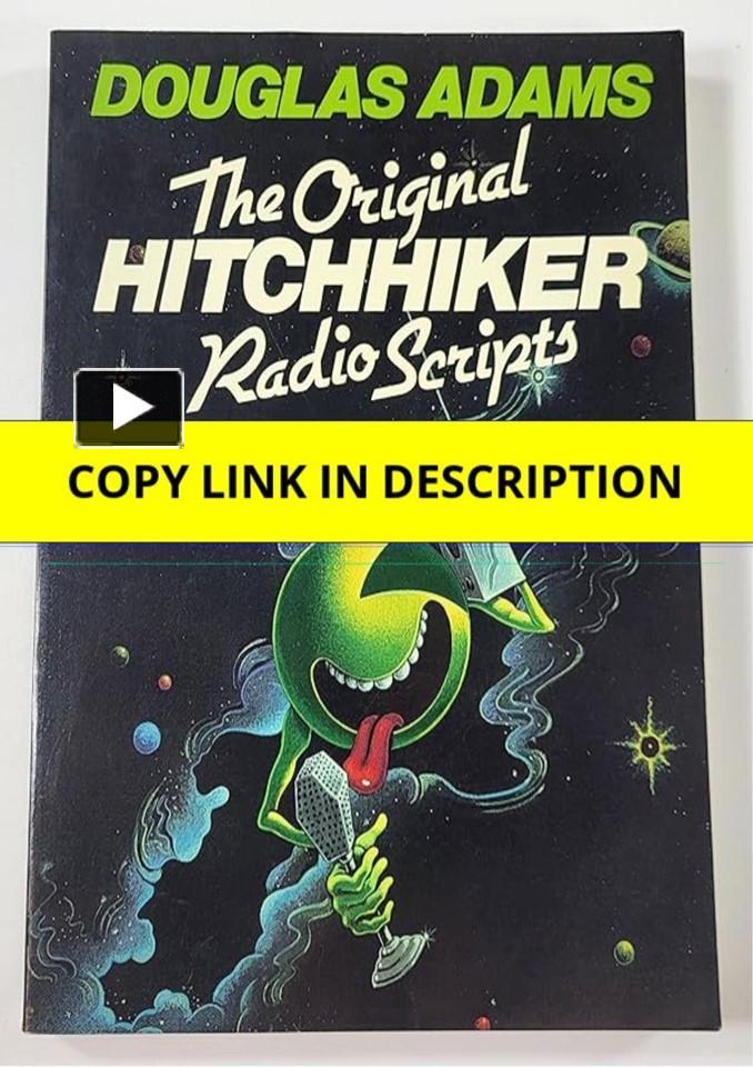 PDF The Original Hitchhiker Radio Scripts Free presentation | free to ...