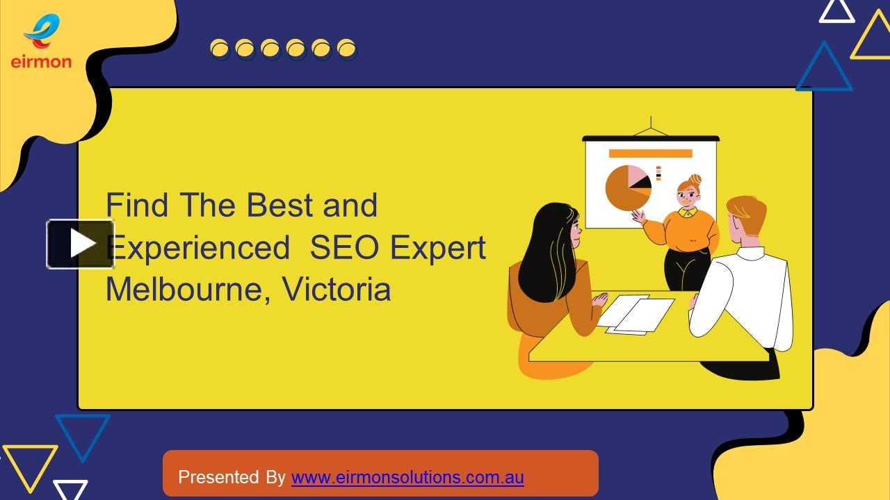 PPT – Find The Best and Experienced SEO Expert in Melbourne, Victoria ...