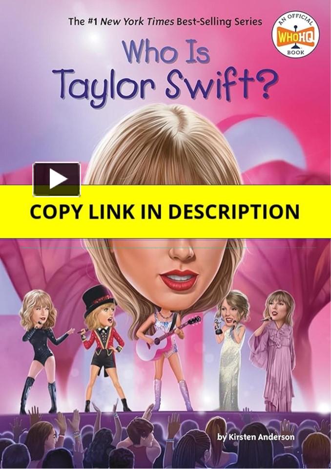 PPT – [PDF] Who Is Taylor Swift? (Who Was?) Kindle PowerPoint ...