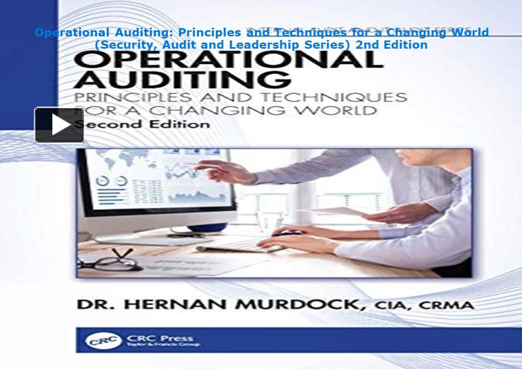 PPT – [PDF]⚡ Operational Auditing: Principles and Techniques for a Changing World PowerPoint ...