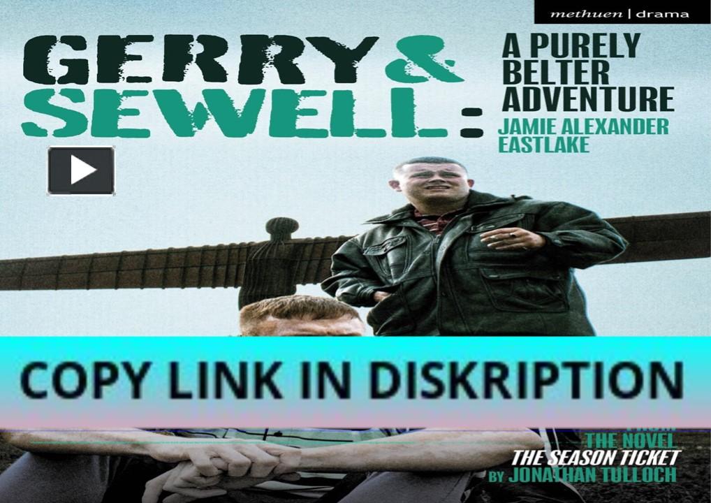 PDF/DOWNLOAD Gerry & Sewell: A Purely Belter Adventure: Adap presentation | free to download