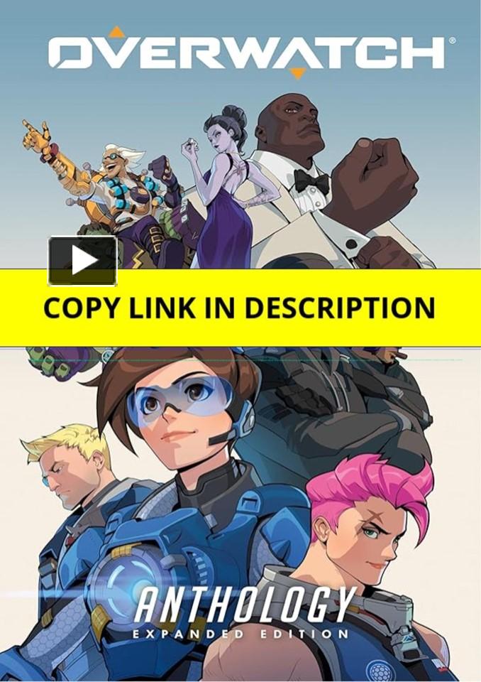 PPT – PDF Overwatch Anthology: Expanded Edition Kindle PowerPoint presentation | free to ...