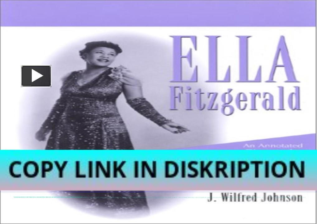 PPT – PDF Read Online Ella Fitzgerald: An Annotated Discography In ...