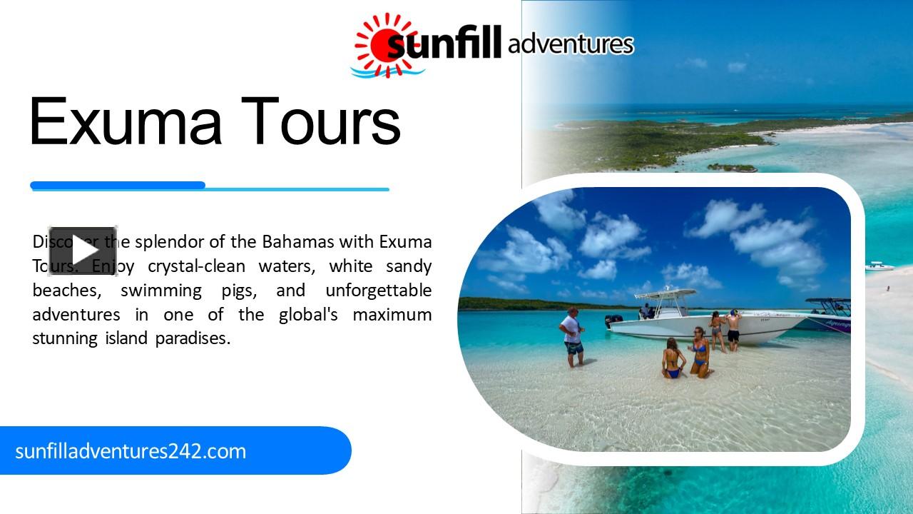 PPT – Exuma Tours PowerPoint presentation | free to download - id ...