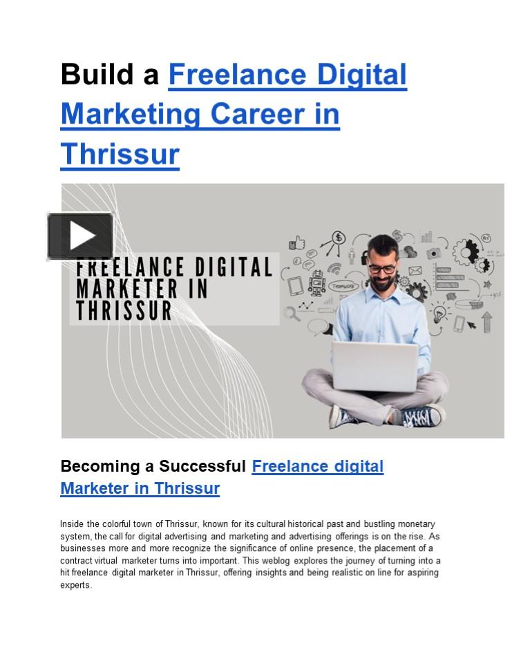 PPT – FREELANCE DIGITAL MARKETER IN THRISSUR (1) PowerPoint presentation | free to download - id ...