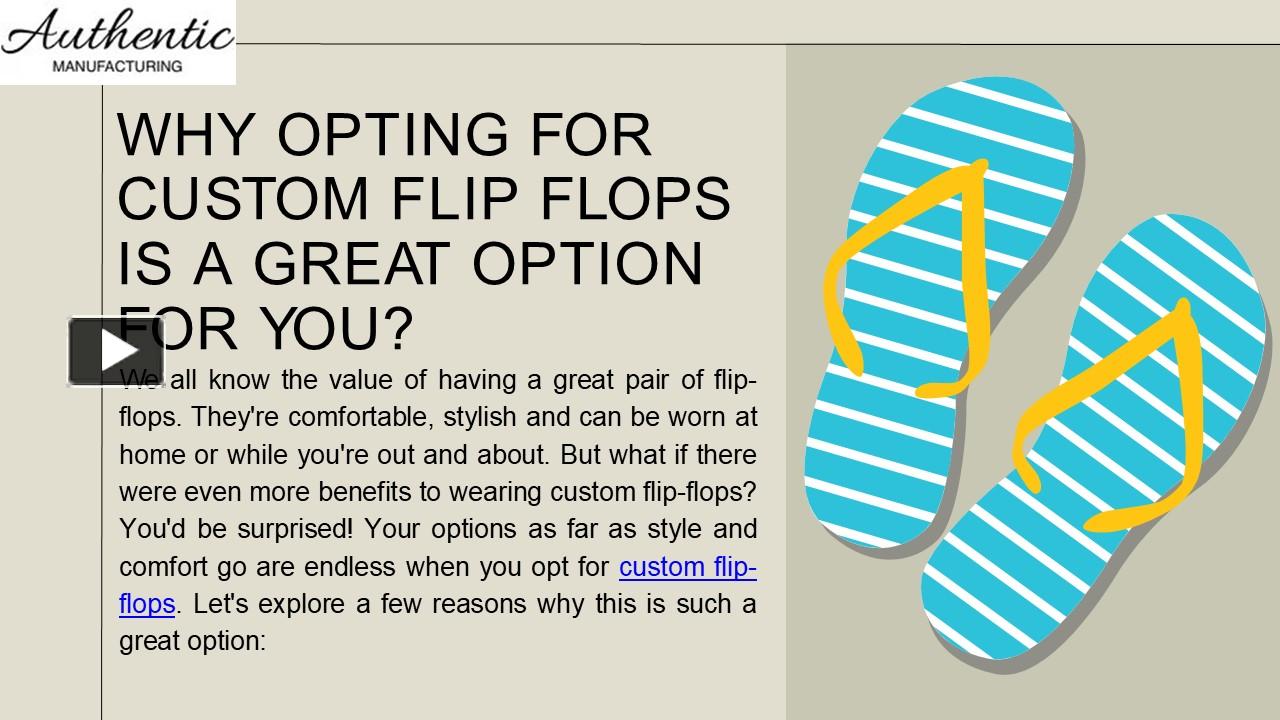 PPT – Why Opting for Custom Flip Flops is a Great Option for You? PowerPoint presentation | free ...