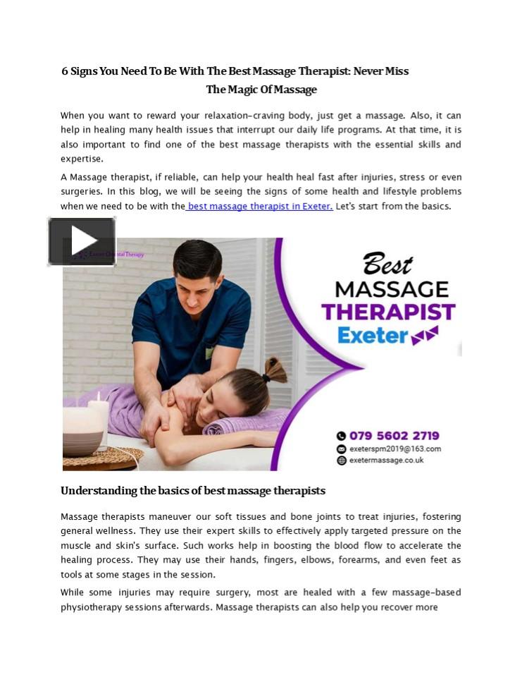 PPT – 6 Signs You Need To Be With The Best Massage Therapist: Never Miss The Magic Of Massage ...