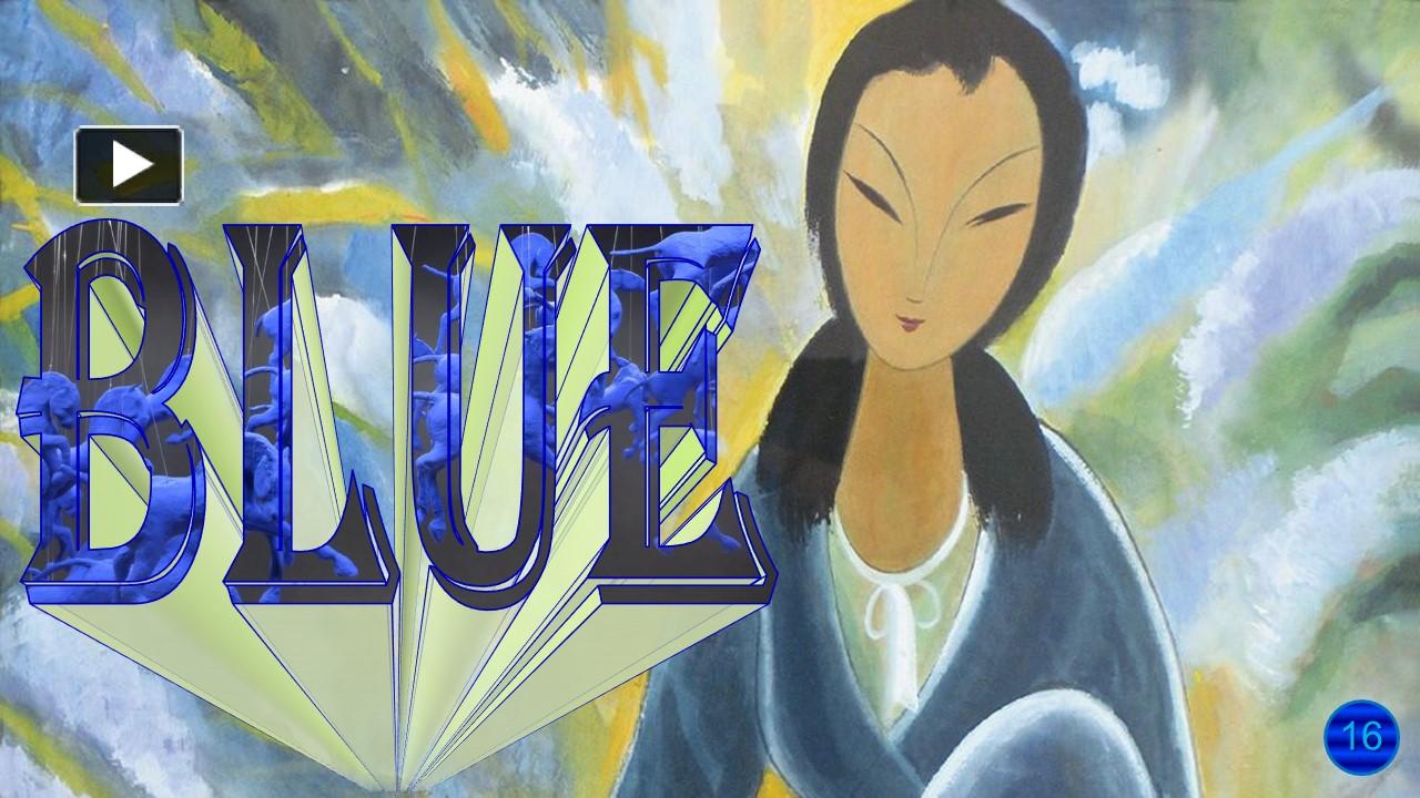 PPT – Shades of Blue 16 Lin Fengmian 2 PowerPoint presentation | free to view - id: 9a0002-MzcwM