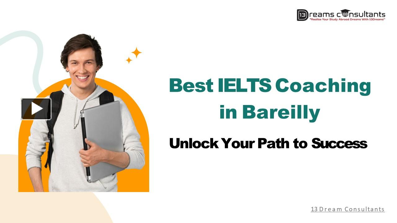 PPT – Top-Rated IELTS Coaching in Bareilly: Expert Guidance for High Scores PowerPoint ...