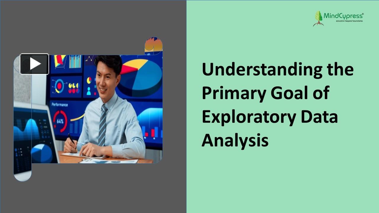 PPT – Understanding the Primary Goal of Exploratory Data Analysis PowerPoint presentation | free ...
