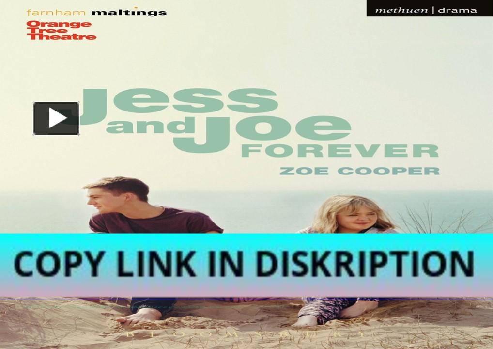 PPT – PDF DOWNLOAD Jess and Joe Forever (Modern Plays) PowerPoint presentation | free to ...