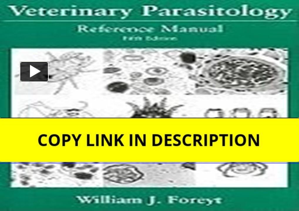 PPT – $PDF$/READ Veterinary Parasitology Reference Manual 5th EDITION ...