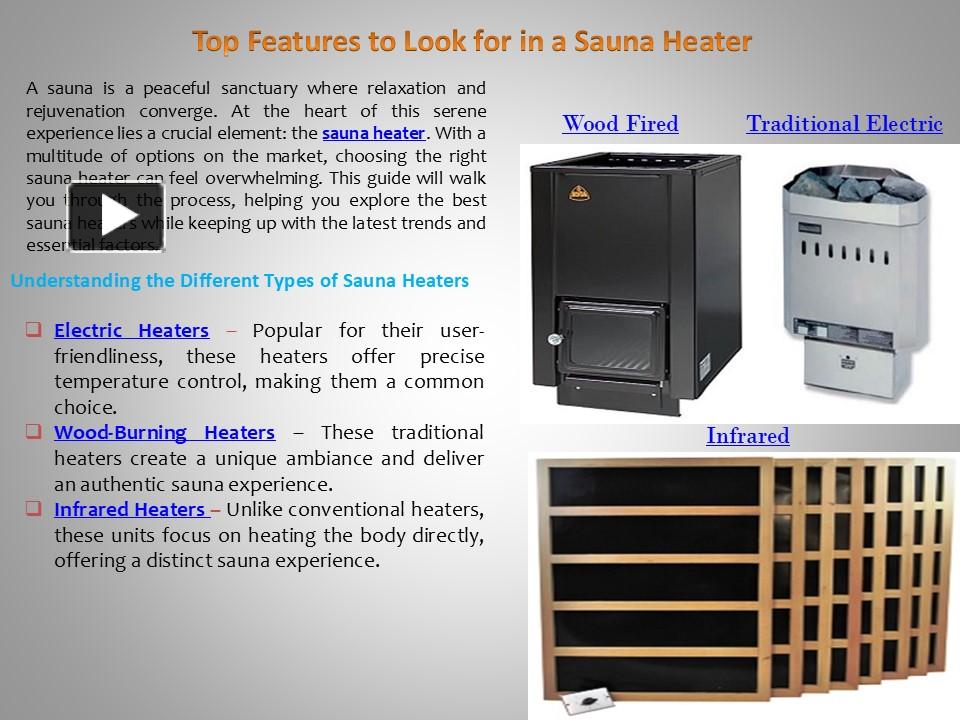 PPT – Top Features to Look for in a Sauna Heater PowerPoint presentation | free to download - id ...