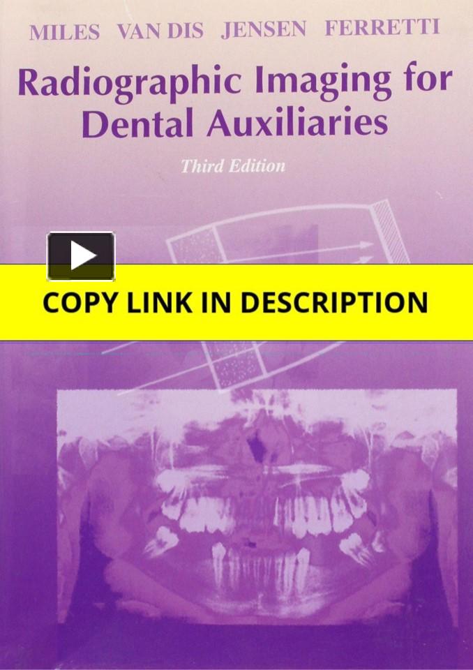PPT – [PDF] Radiographic Imaging for Dental Auxiliaries Android PowerPoint presentation | free ...