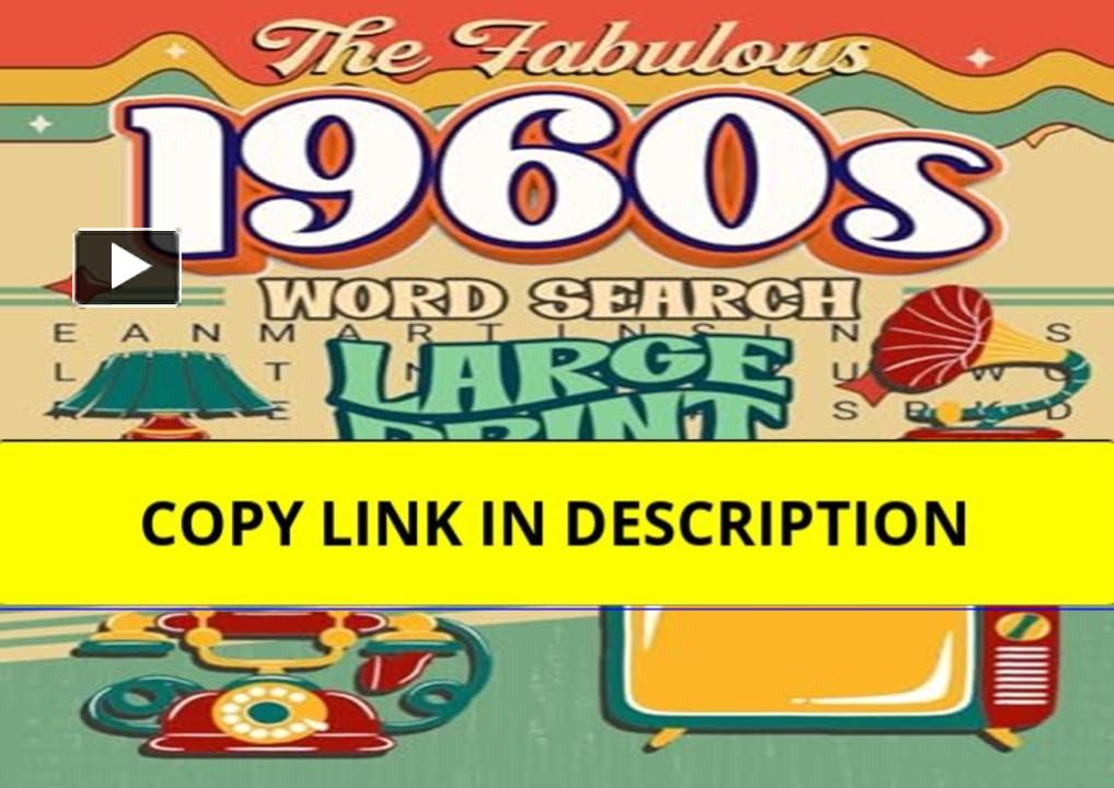 READ⚡[PDF] The Fabulous 1960s Word Search Large Print: Discover the The ...