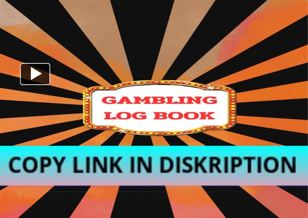 PPT – DOWNLOAD PDF score sheets: Gambling Log Book For African American ...