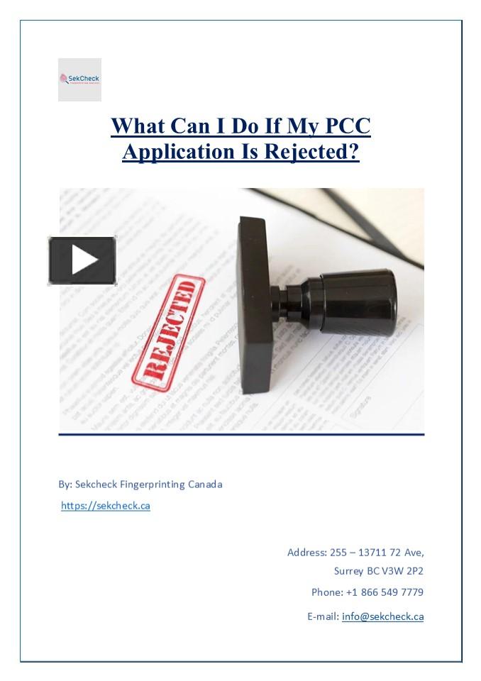 PPT – What Can I Do If My PCC Application Is Rejected? PowerPoint presentation | free to ...