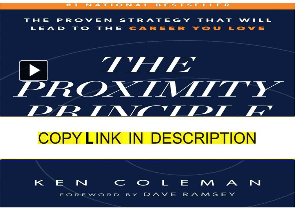 PPT – Pdf The Proximity Principle: The Proven Strategy That Will Lead to a Career You Love ...
