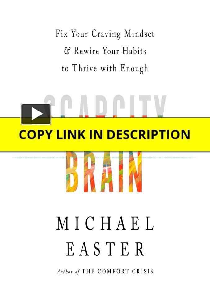 [PDF] Scarcity Brain: Fix Your Craving Mindset and Rewire Your Habits ...