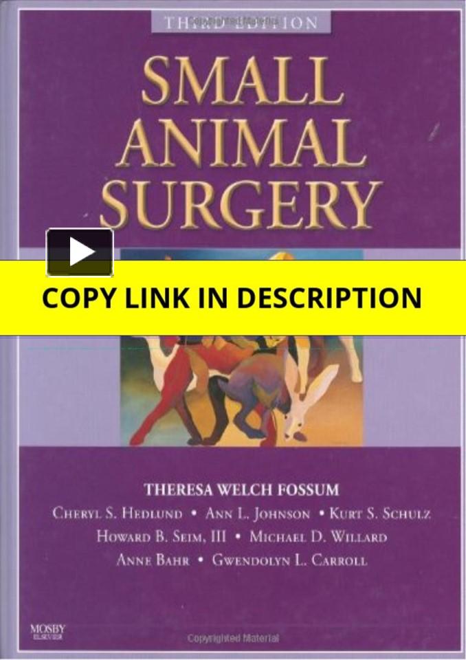 (PDF) Small Animal Surgery Textbook 3rd Edition Full presentation | free to download