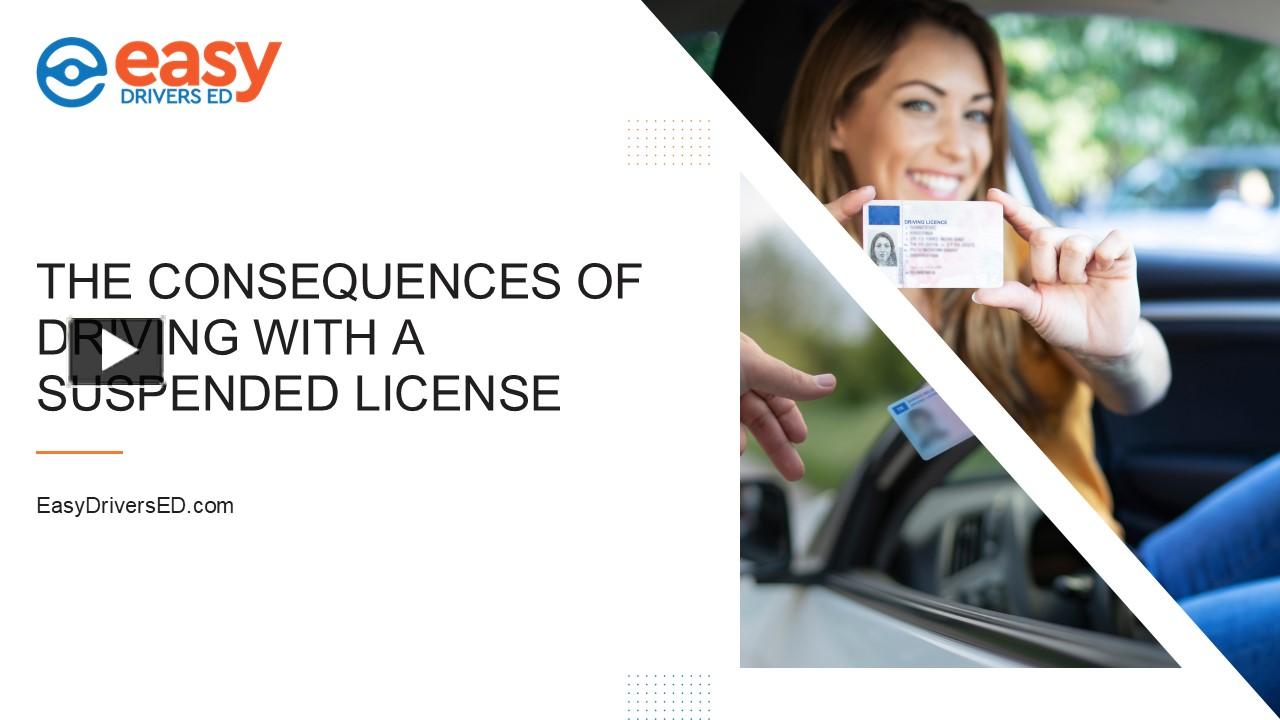 PPT – Consequences of Driving with a Suspended License PowerPoint presentation | free to ...