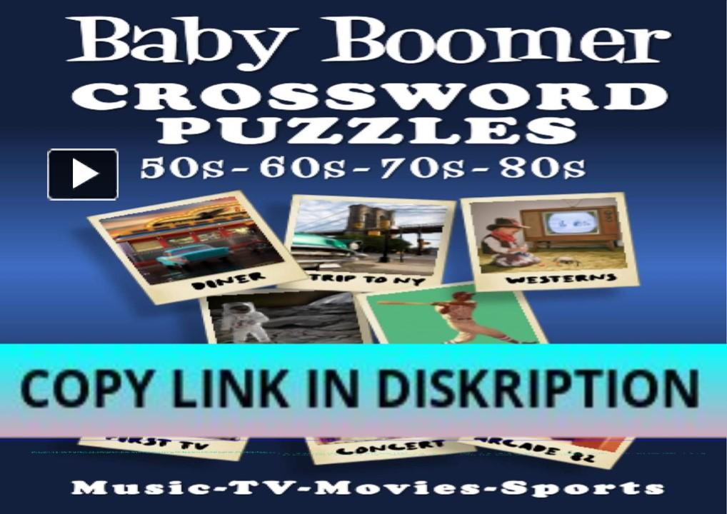 PPT – PDF KINDLE DOWNLOAD Baby Boomer Crossword Puzzles: 1950s, 1960s ...