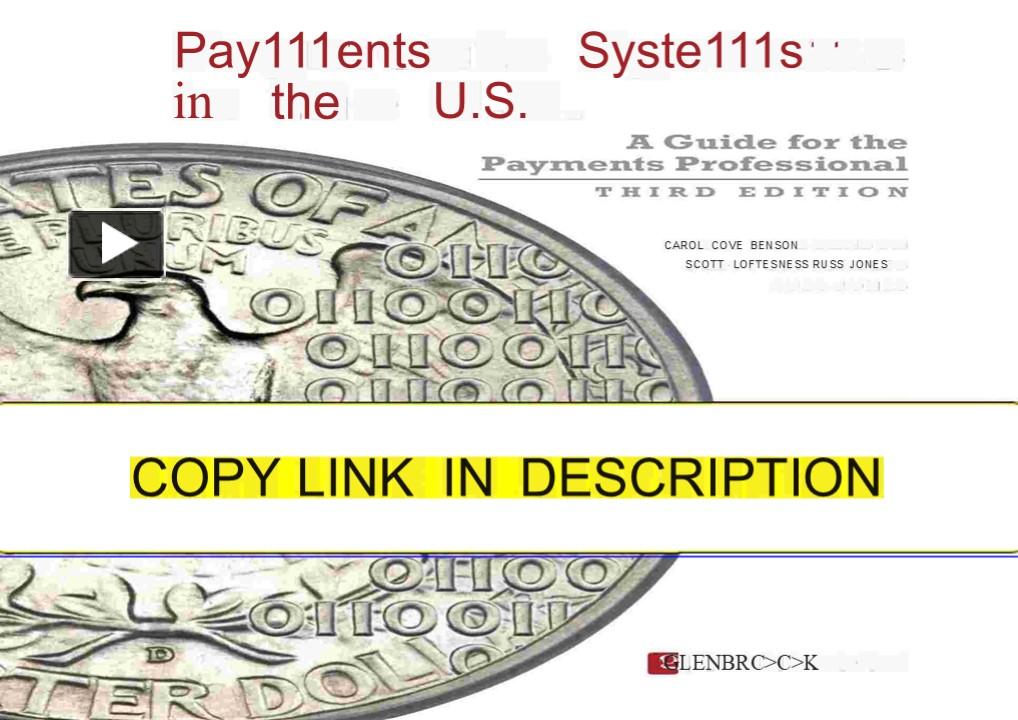 Pdf Payments Systems in the U.S.: A Guide for the Payments Professional presentation | free to ...
