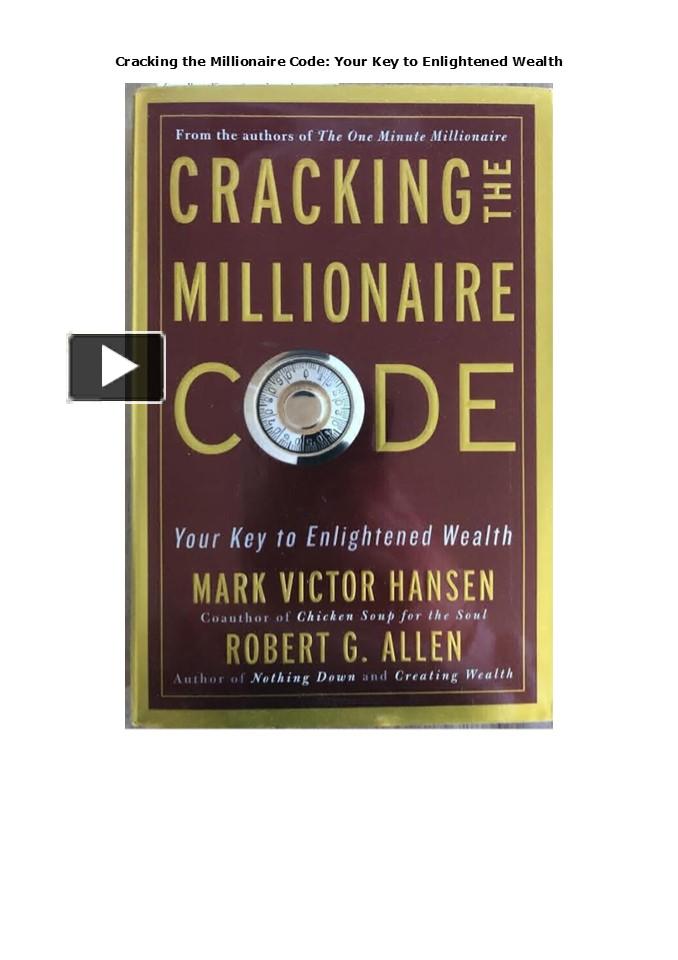 PPT – PDF Cracking the Millionaire Code: Your Key to Enlightened Wealth PowerPoint presentation ...