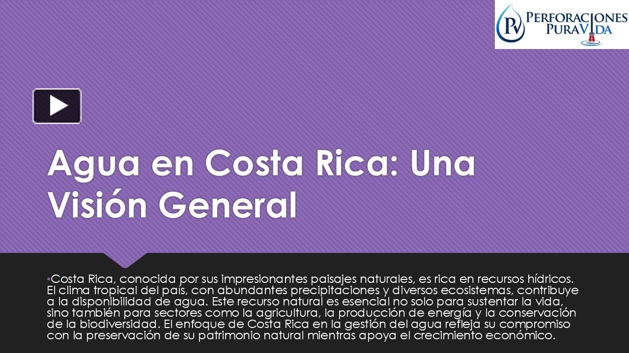 PPT – Agua en Costa Rica. Pura Vida Drilling Costa Rica PowerPoint ...