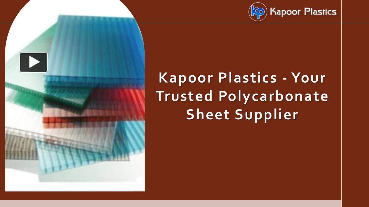 PPT – Kapoor Plastics - Your Trusted Polycarbonate Sheet Supplier PowerPoint presentation | free ...