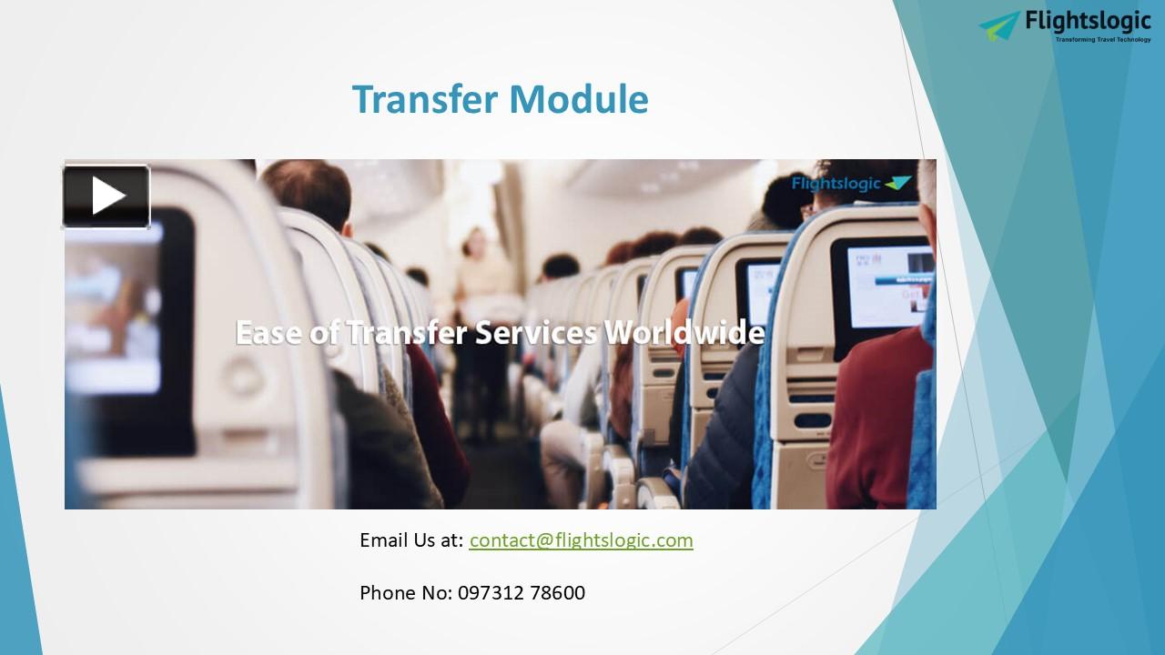 PPT – Transfer Module (1) PowerPoint presentation | free to download - id: 9a226b-NzgzZ