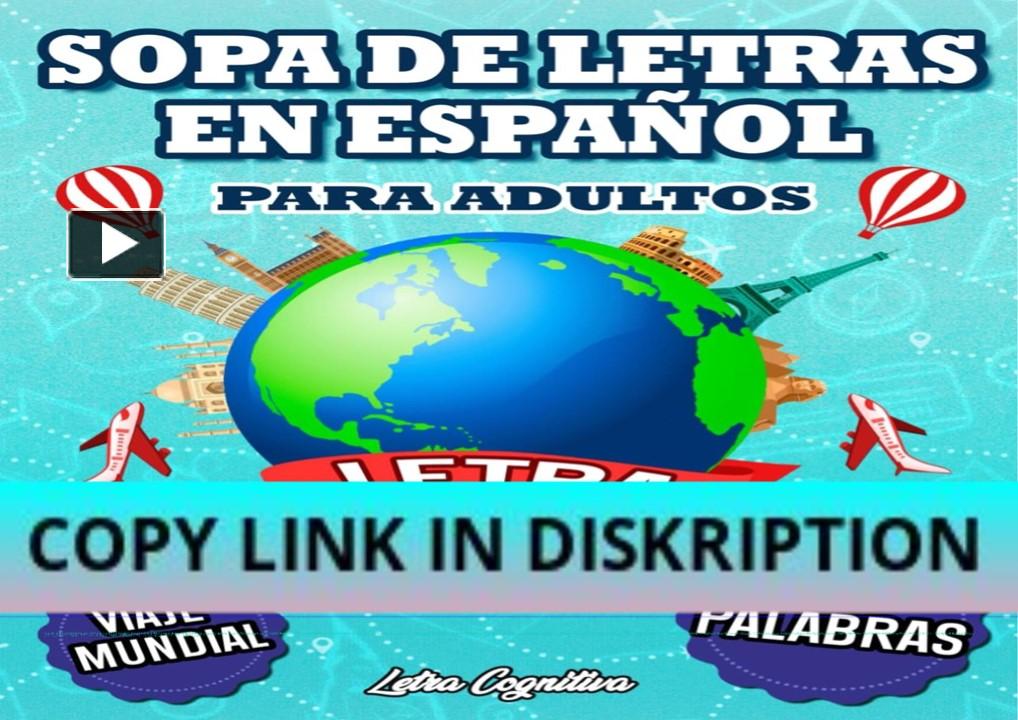 READ[PDF] Sopa de Letras en Español para Adultos con Letra Grande: 300 presentation | free to ...