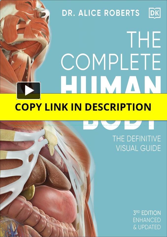 PPT – (PDF) The Complete Human Body: The Definitive Visual Guide (DK ...