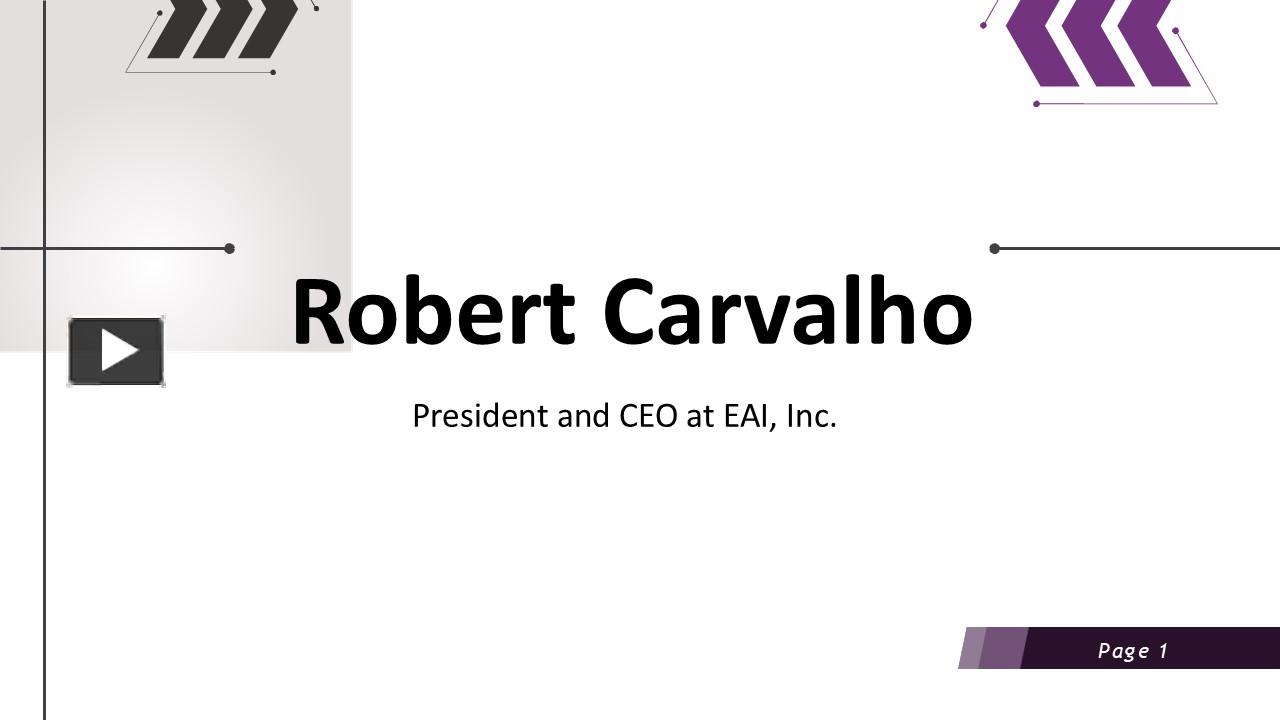 PPT – Robert Carvalho - A Proven Authority From Florida PowerPoint presentation | free to ...