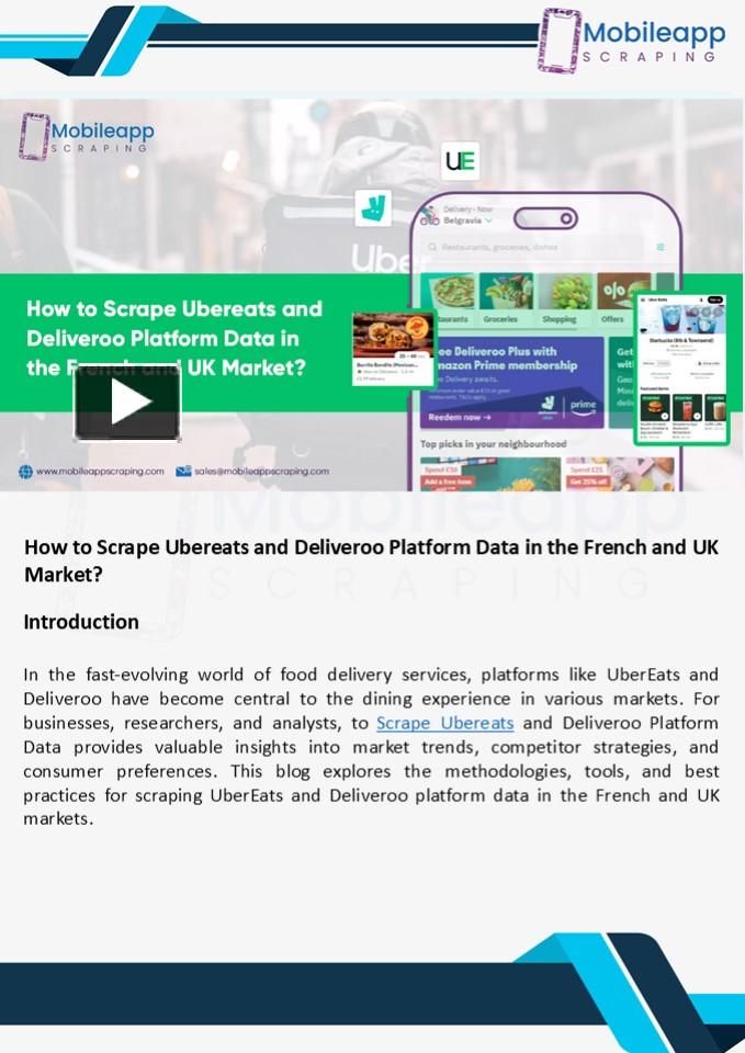 How to Scrape Ubereats and Deliveroo Platform Data in the French and UK Market? presentation ...