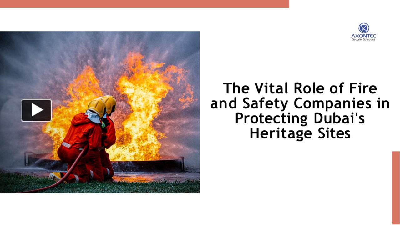 PPT – Protect your legacy—trust a top fire and safety company in Dubai ...