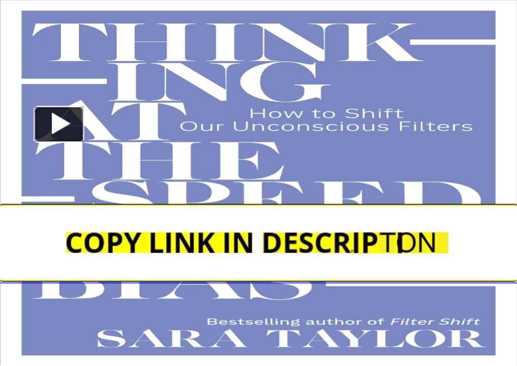 Pdf Thinking at the Speed of Bias: How to Shift Our Unconscious Filters [PDF] presentation ...