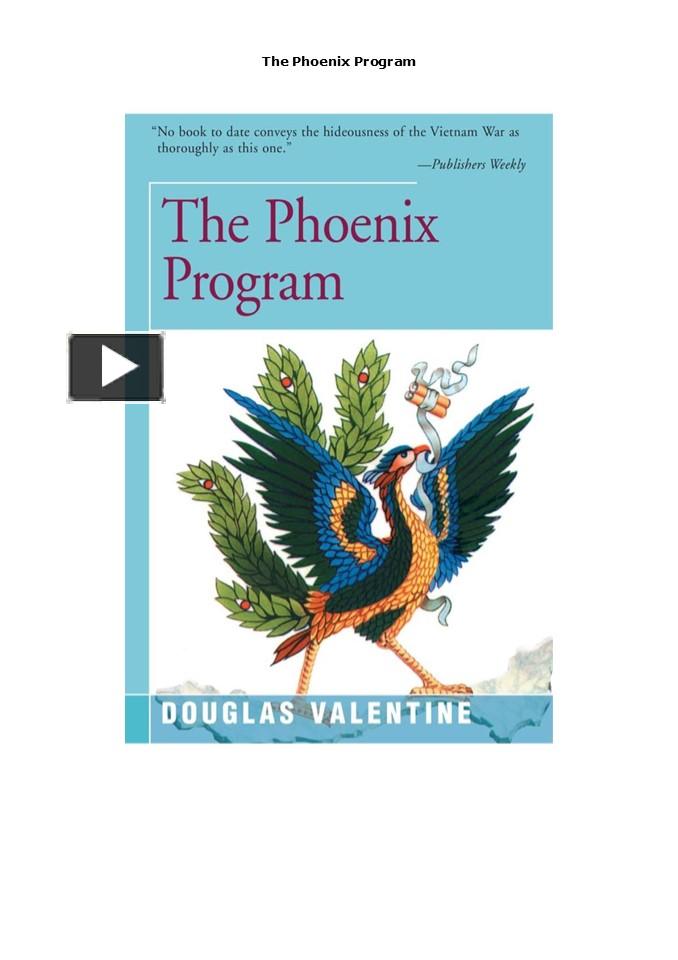 (PDF)DOWNLOAD The Phoenix Program presentation | free to download