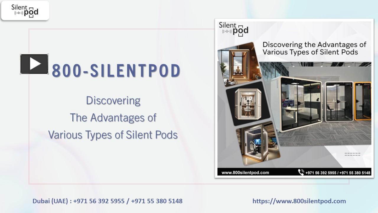 PPT – Discovering the Advantages of Various Types of Silent Pods PowerPoint presentation | free ...