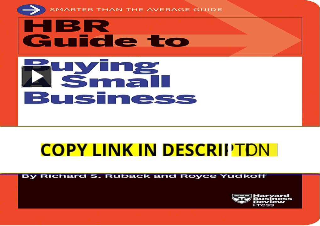 PPT – [PDF] HBR Guide to Buying a Small Business: Think Big, Buy Small, Own Your Own [PDF ...