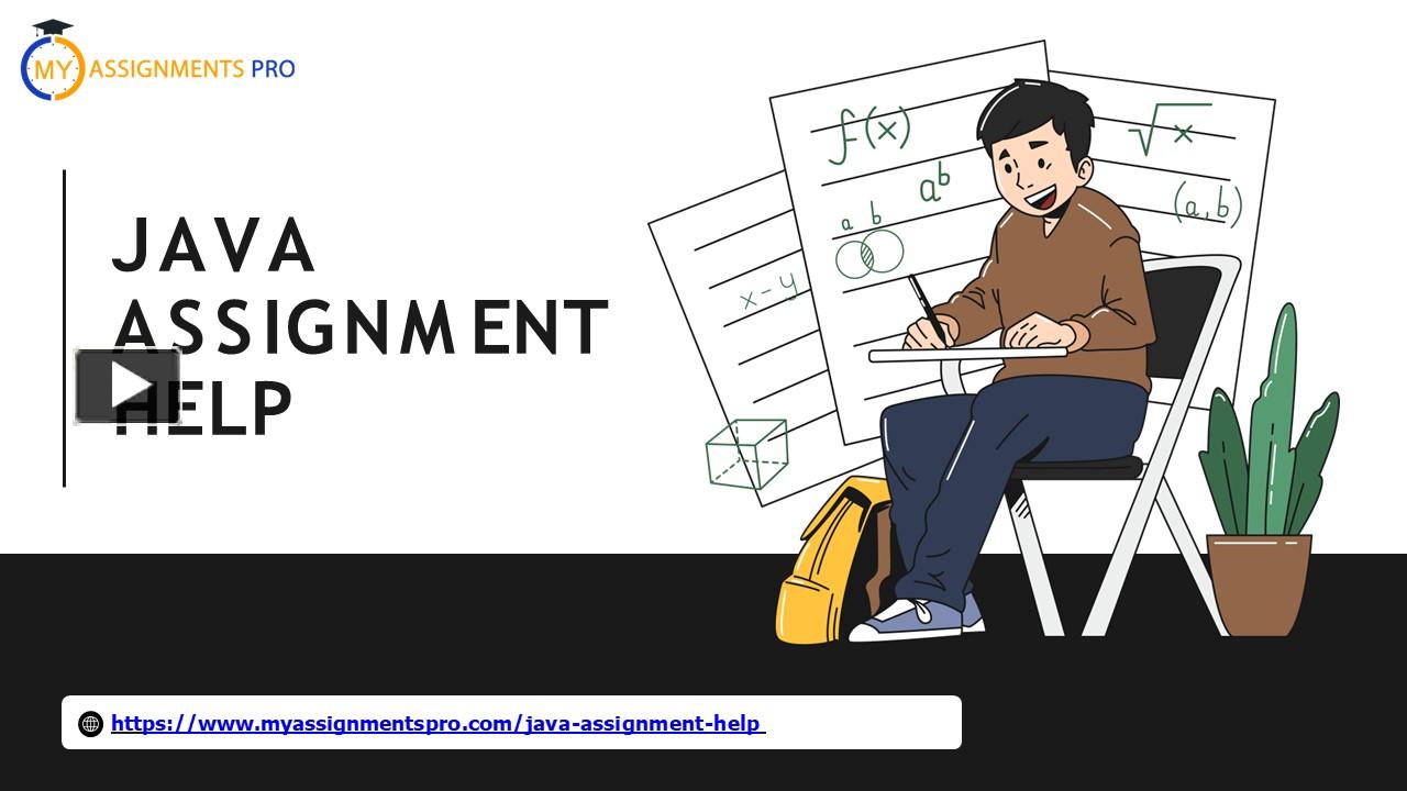 PPT – Java Assignment Help | Myassignmentpro PowerPoint presentation | free to download - id ...