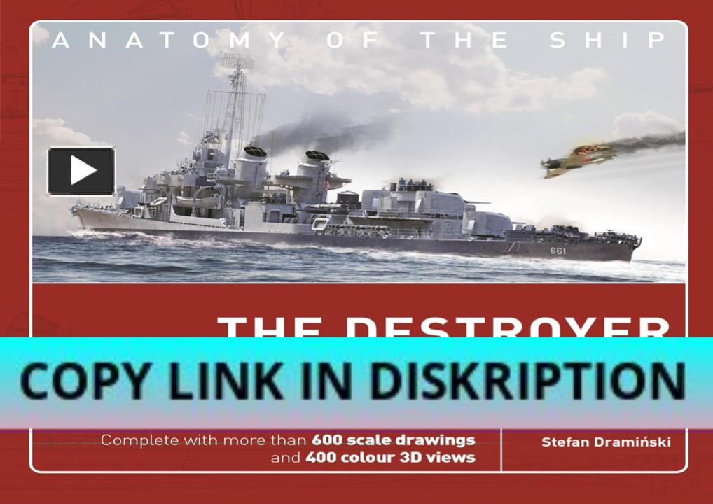 DOWNLOAD PDF The Destroyer USS Kidd (Anatomy of The Ship) presentation | free to download