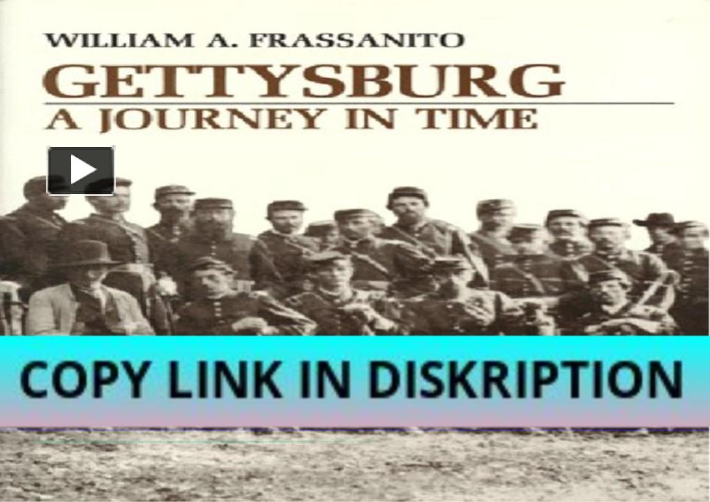 PPT – [PDF READ] Free Gettysburg: A Journey in Time PowerPoint ...