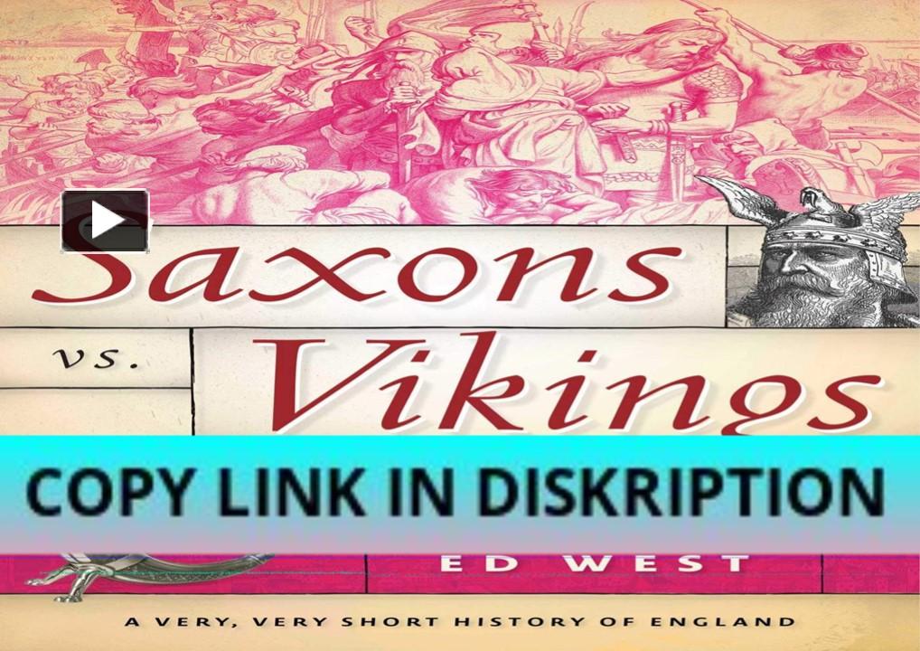 PPT – PDF/READ/DOWNLOAD Saxons vs. Vikings: Alfred the Great and E ...