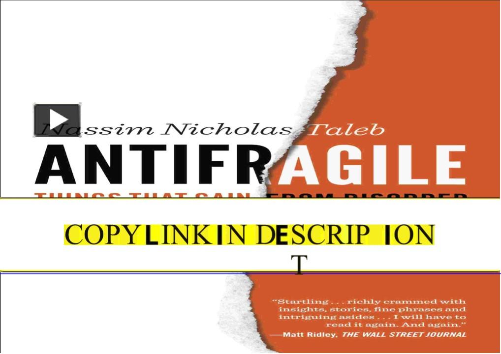 PPT – Download Antifragile: Things That Gain from Disorder (Incerto Book 3) PDF PowerPoint ...